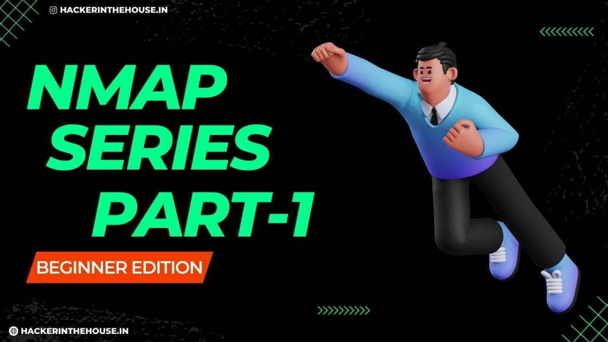 Introduction to Nmap | Nmap series part-1 - HITH Blog - Hackerinthehouse